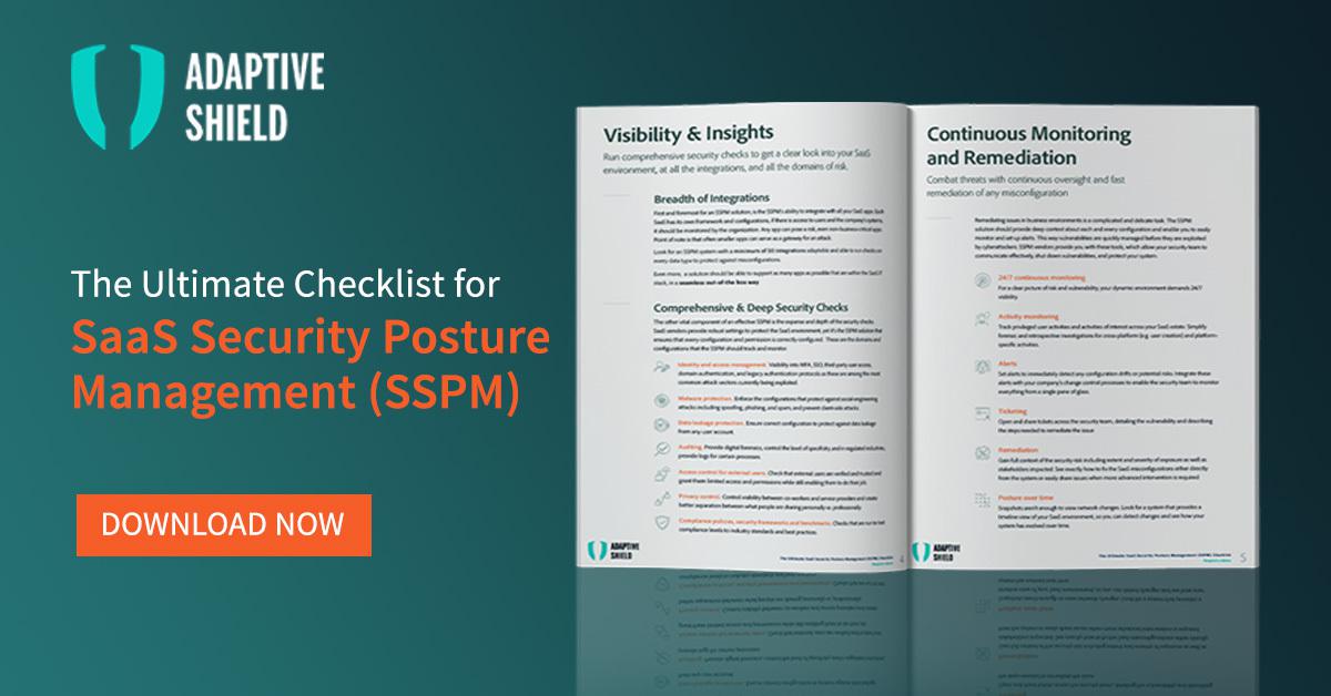 The ultimate SaaS Security Posture Management (SSPM) checklist ... The ultimate SaaS Security Posture Management (SSPM) checklist ...