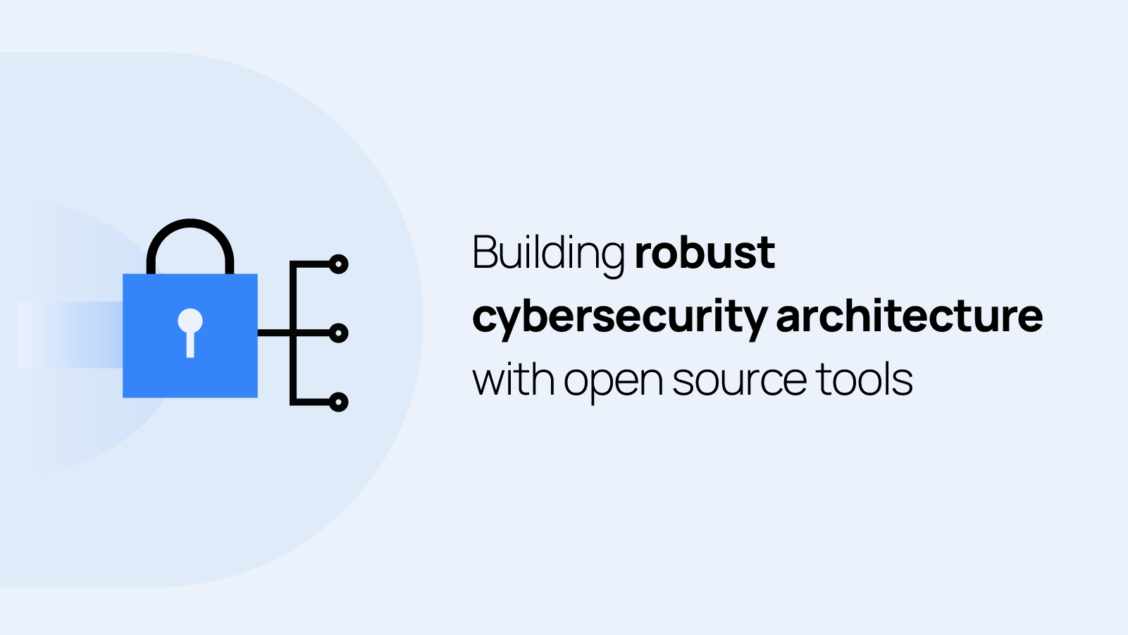 Wazuh Building Robust Cybersecurity Architecture With Open Source Tools Vumetric Cyber Portal